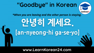 How To Say Goodbye In Korean - LearnKorean24